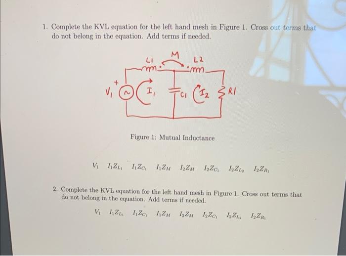 Solved 1. Complete the KVL equation for the left hand mesh | Chegg.com