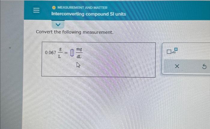 Solved Convert the following measurement. | Chegg.com