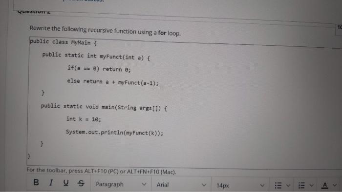 Solved VUESLUTT 10 Rewrite the following recursive function | Chegg.com