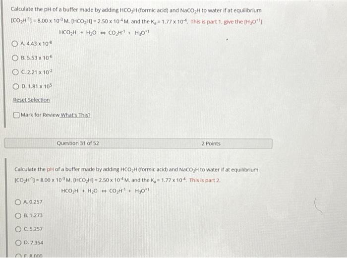 Solved Calculate the pH of a buffer made by adding HCO2H | Chegg.com