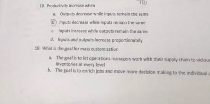 18. Productivity increase when Outputs decrease while | Chegg.com