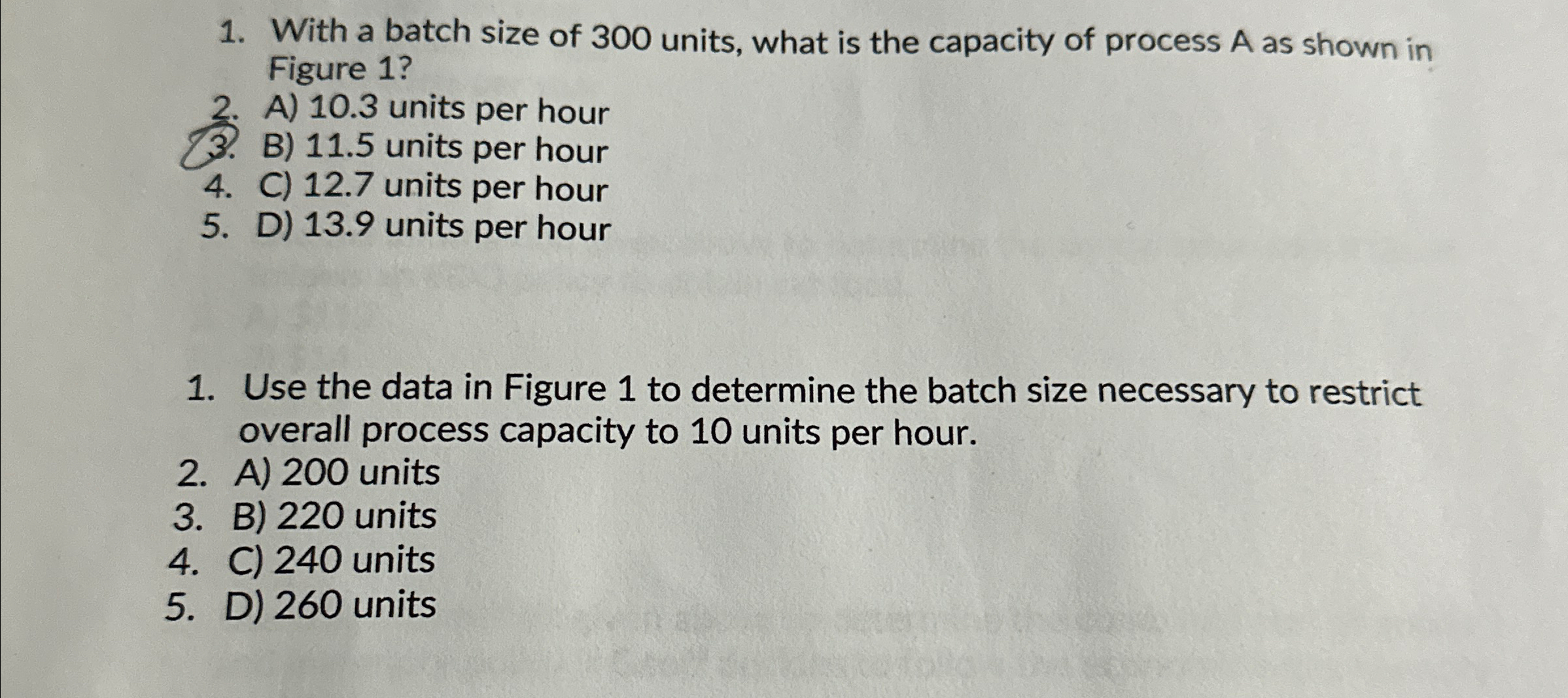 Solved With a batch size of 300 ﻿units, what is the capacity | Chegg.com