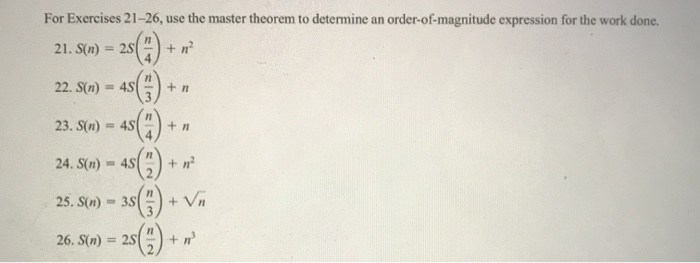 Solved For Exercises 21-26, use the master theorem to | Chegg.com
