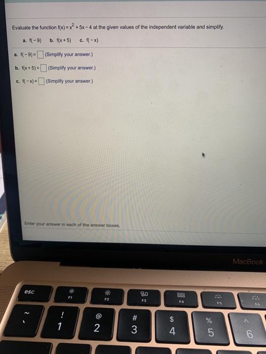 Solved Evaluate the function f(x)=x2 + 5x - 4 at the given | Chegg.com