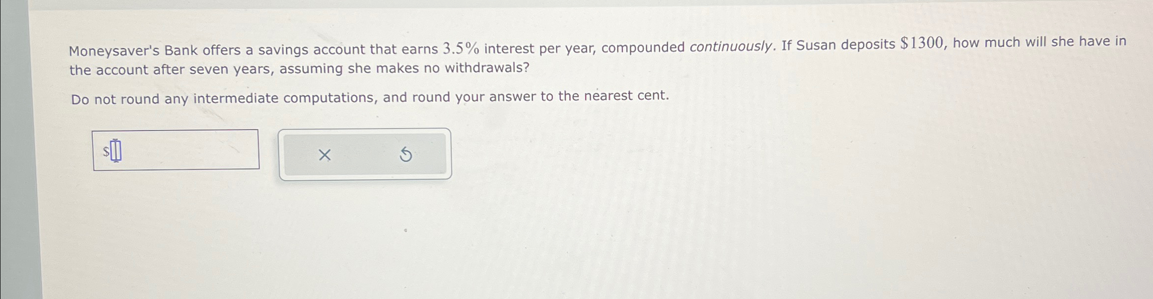 Solved Moneysaver's Bank offers a savings account that earns | Chegg.com