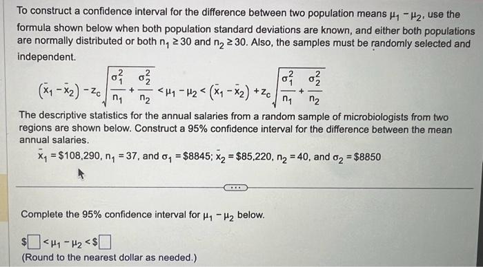 Solved To construct a confidence interval for the difference | Chegg.com
