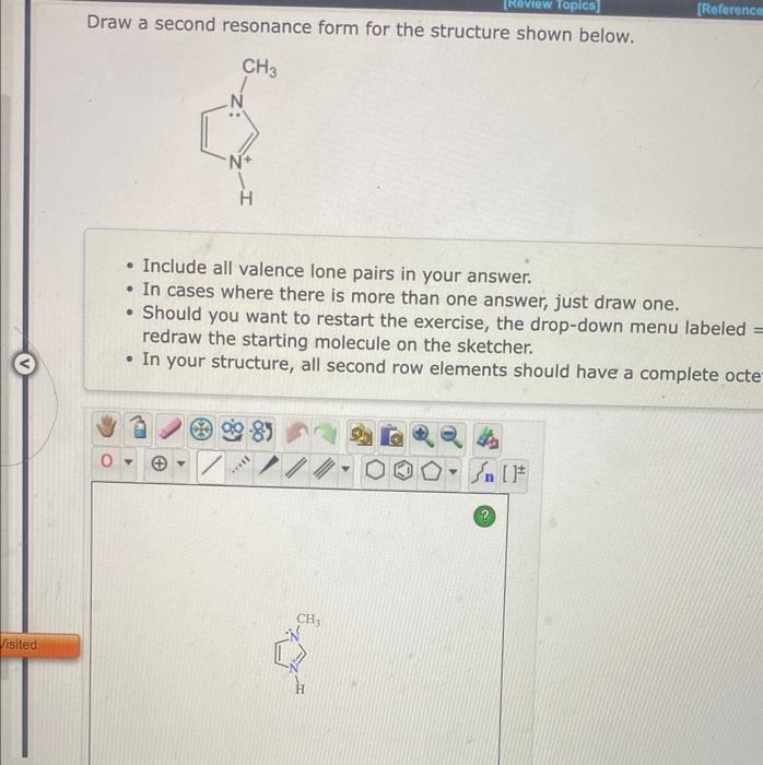 Draw a second resonance form for the structure shown | Chegg.com