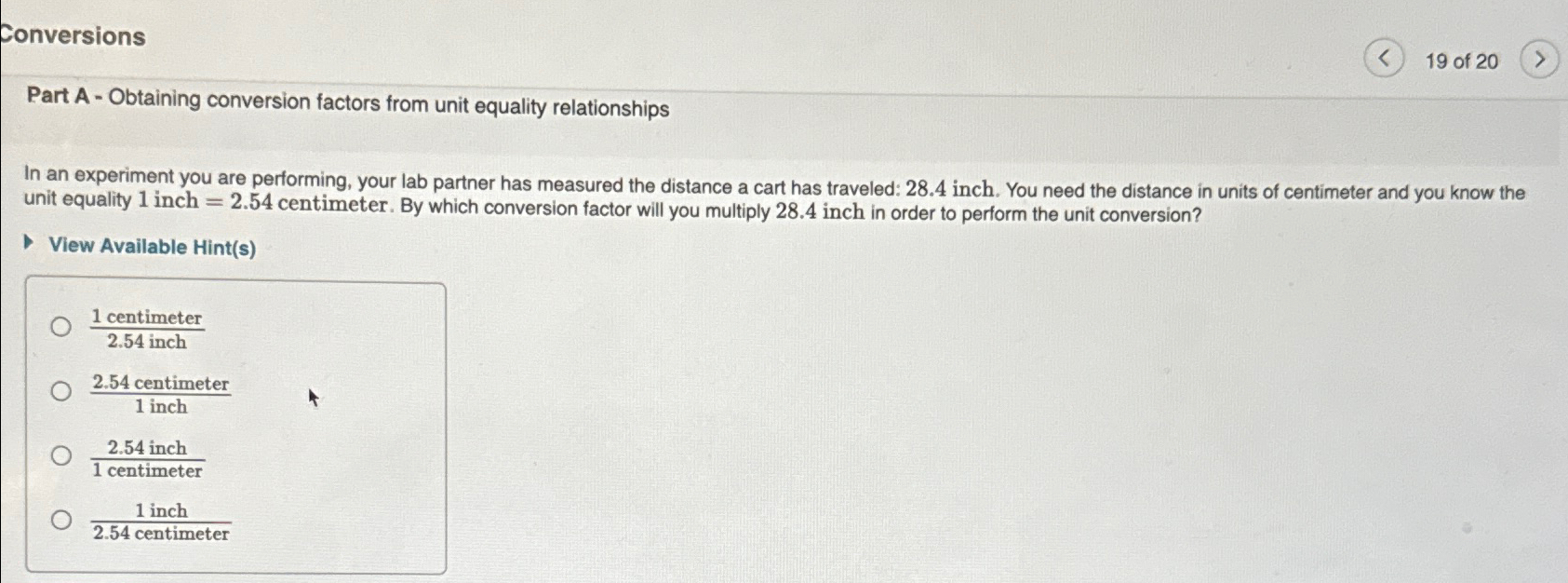 Solved Conversions19 ﻿of 20Part A - ﻿Obtaining conversion | Chegg.com
