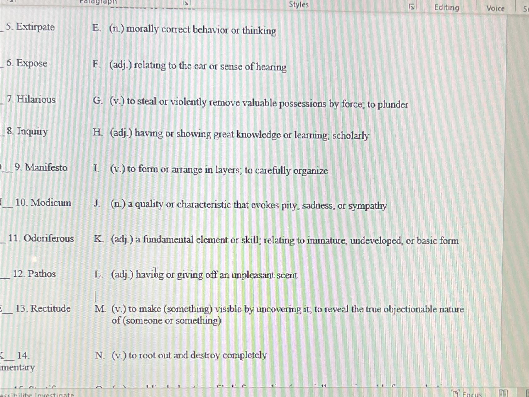 Solved ExtirpateE. (n.) ﻿morally correct behavior or | Chegg.com