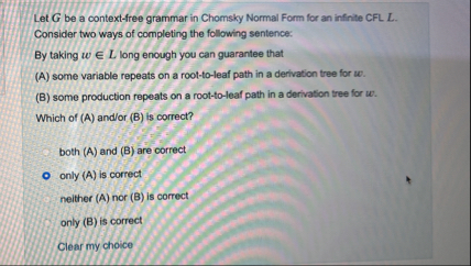 Solved Let G ﻿be a context-free grammar in Chomsky Normal | Chegg.com
