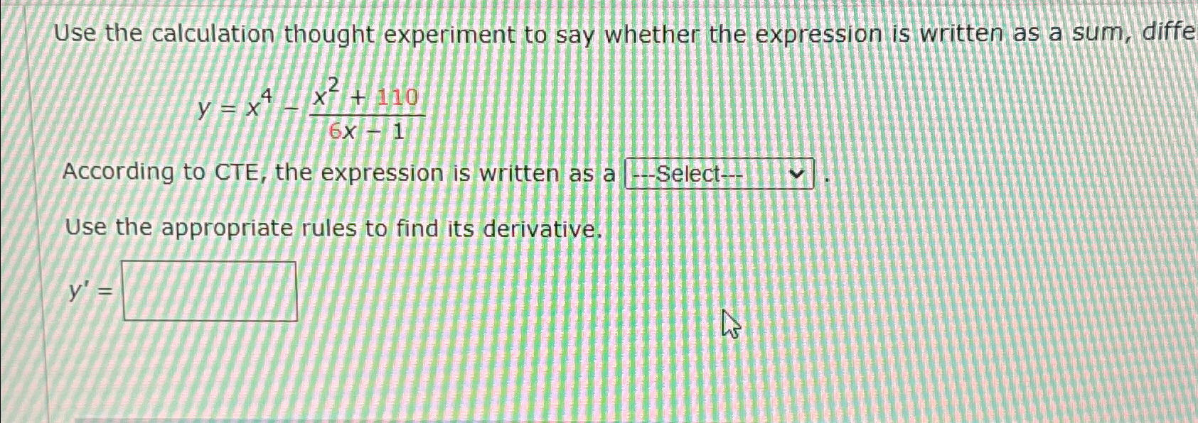 Solved Use the calculation thought experiment to say whether | Chegg.com