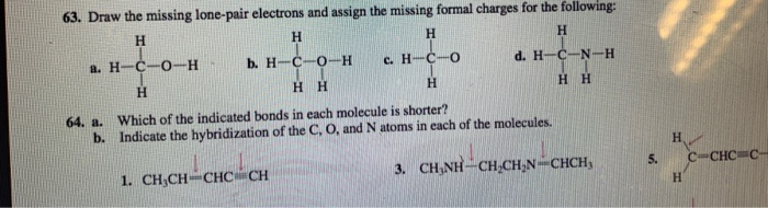 Solved 63. Draw the missing lone-pair electrons and assign | Chegg.com