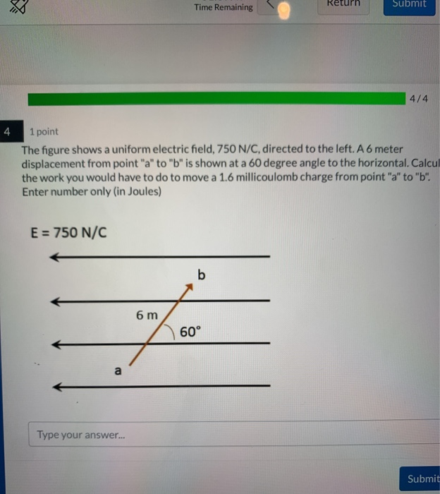 Solved Return Submit Time Remaining 4/4 4 1 point The figure | Chegg.com