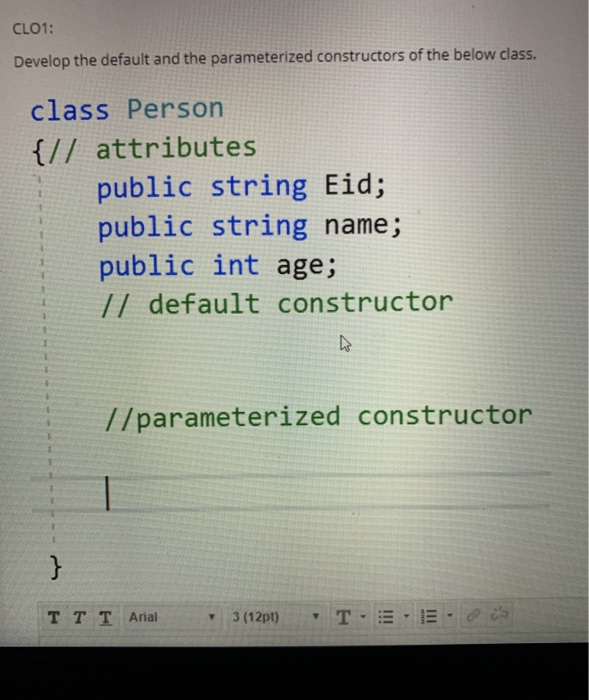 Solved CLO1: Develop the default and the parameterized | Chegg.com