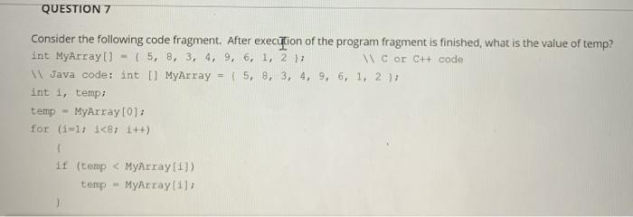 Solved QUESTION 7 Consider the following code fragment. | Chegg.com