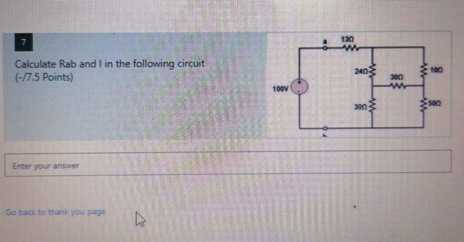 Solved Calculate Rab and I in the following circuit (-/7.5 | Chegg.com