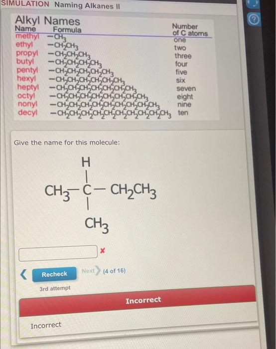 Solved SIMULATION Naming Alkanes II Give the name for this | Chegg.com