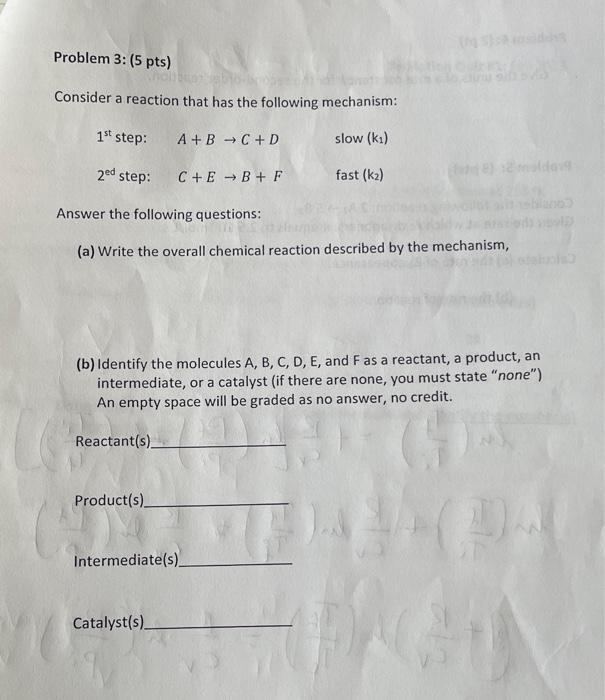 Solved Consider a reaction that has the following mechanism: | Chegg.com