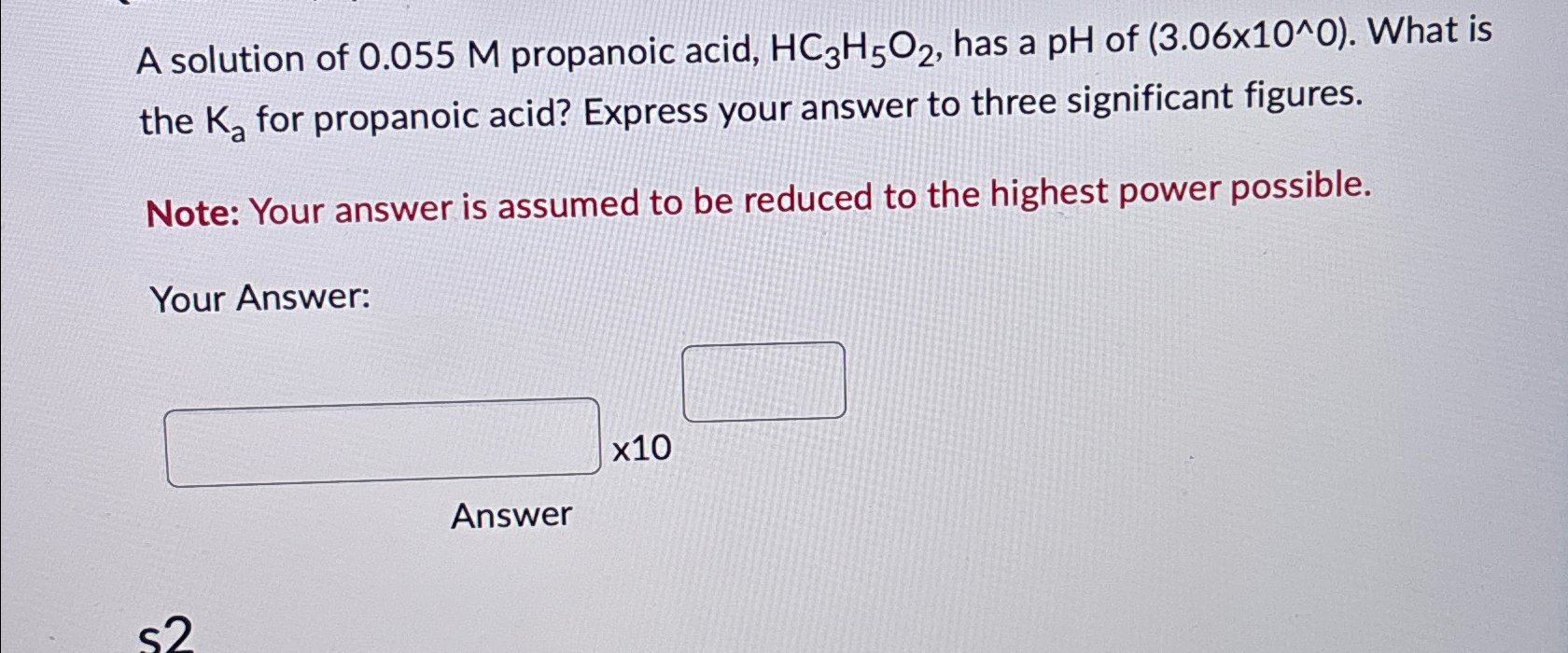 Solved A solution of 0.055M ﻿propanoic acid, HC3H5O2, ﻿has a | Chegg.com