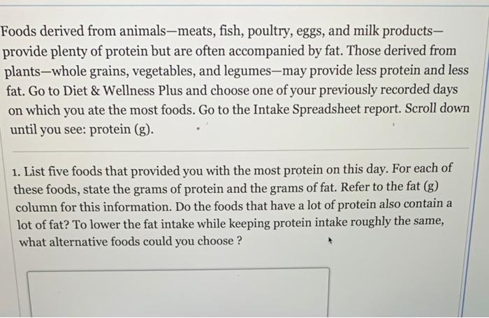 Solved Foods derived from animals-meats, fish, poultry, | Chegg.com