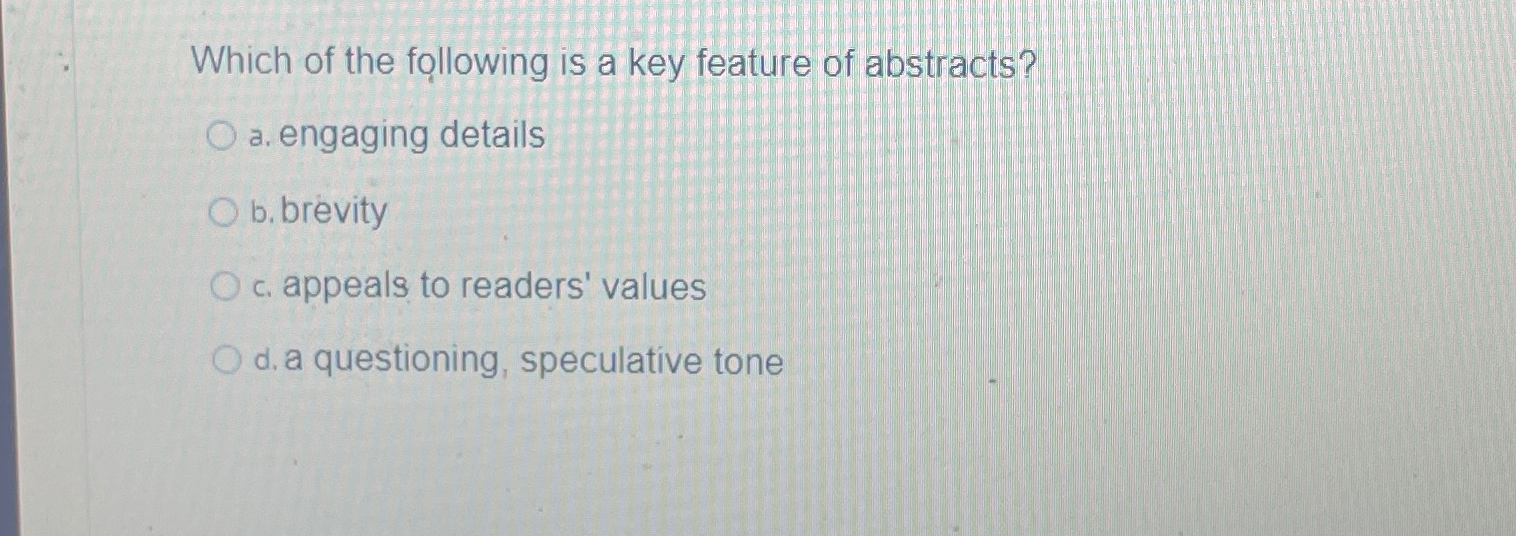 Solved Which of the following is a key feature of | Chegg.com