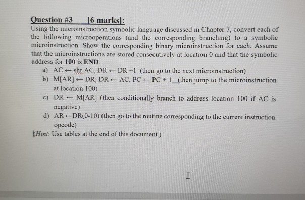 Solved Question #3 16 marks: Using the microinstruction | Chegg.com