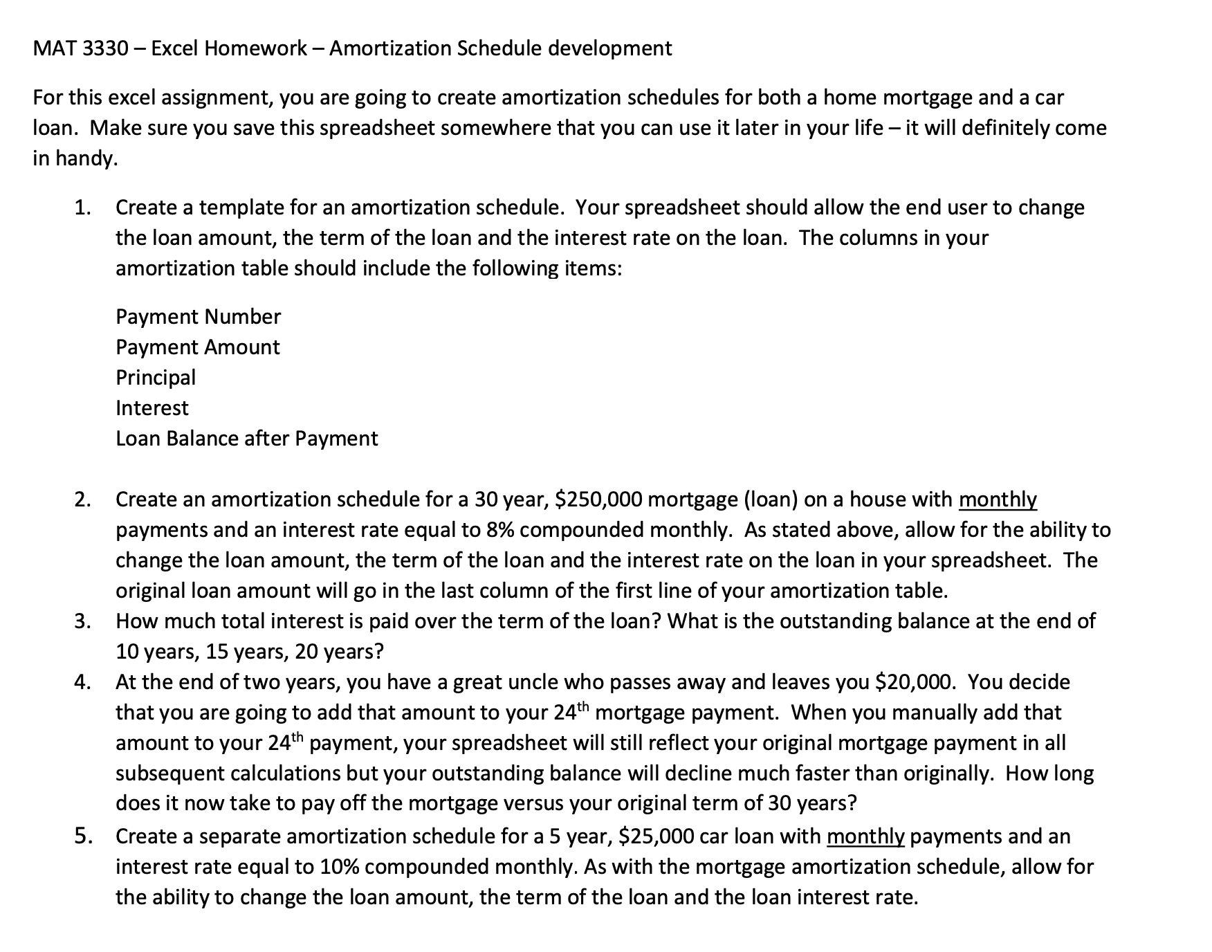 Solved MAT 3330 - ﻿Excel Homework - ﻿Amortization Schedule | Chegg.com