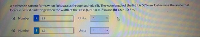 Solved A diffraction pattern forms when light passes through | Chegg.com