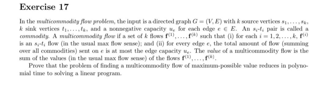 Solved In the multicommodity flow problem, the input is a | Chegg.com