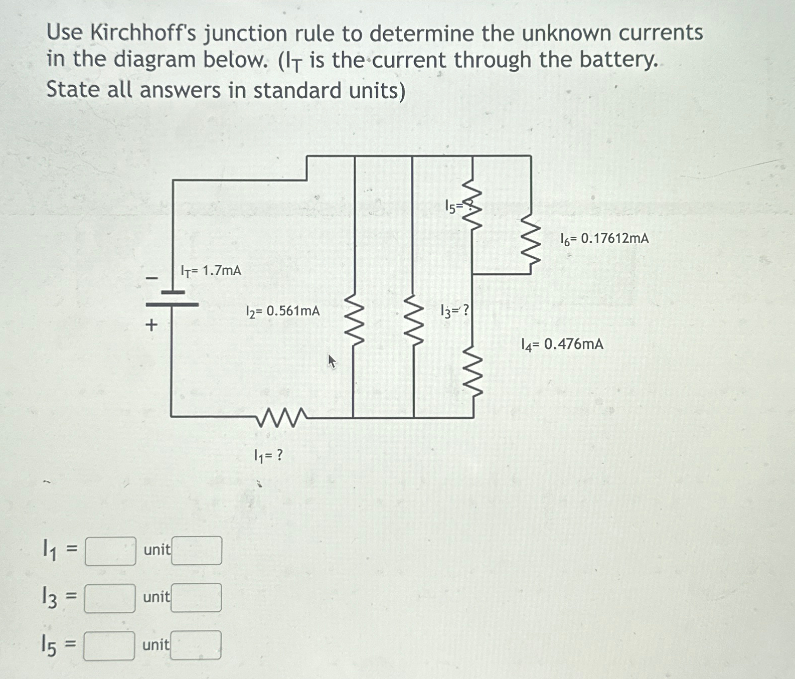 Solved Use Kirchhoff's junction rule to determine the | Chegg.com