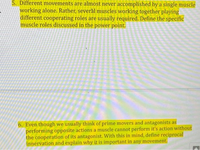 Solved 5. Different movements are almost never accomplished | Chegg.com