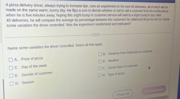 Solved A pizza delivery driver, always trying to increase | Chegg.com