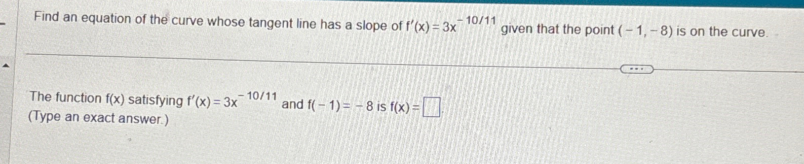Solved Find an equation of the curve whose tangent line has | Chegg.com