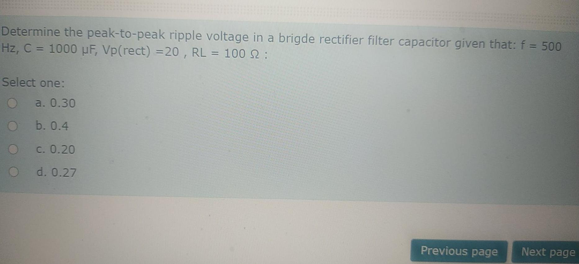 Solved Determine the peak-to-peak ripple voltage in a brigde | Chegg.com