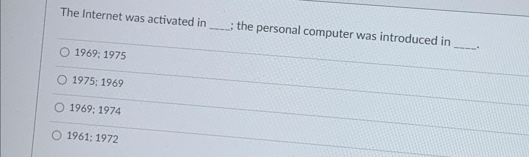 Solved The Internet was activated in the personal computer | Chegg.com