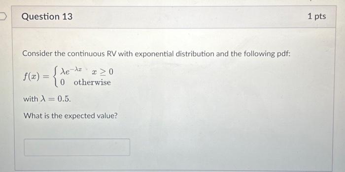 Solved Consider the continuous RV with exponential | Chegg.com