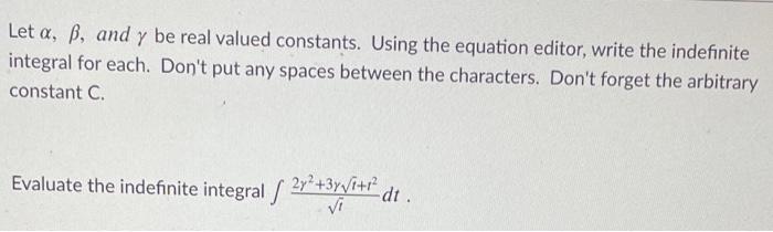 Solved Let a, b, and y be real valued constants. Using the | Chegg.com