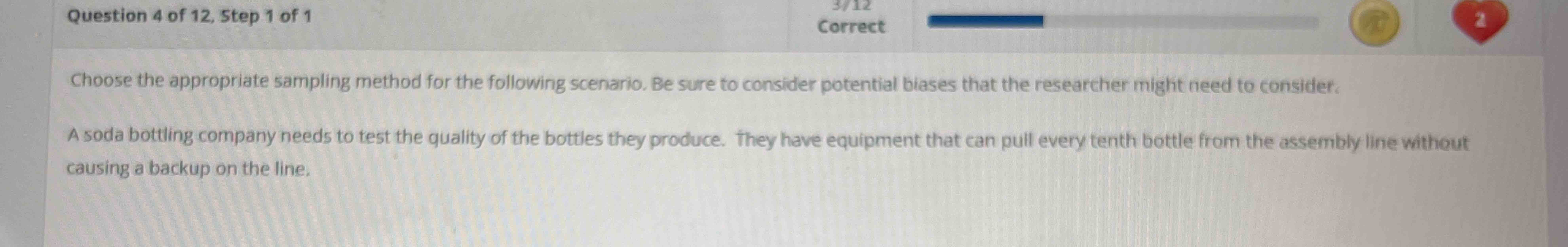 Solved Choose the appropriate sampling method for the | Chegg.com
