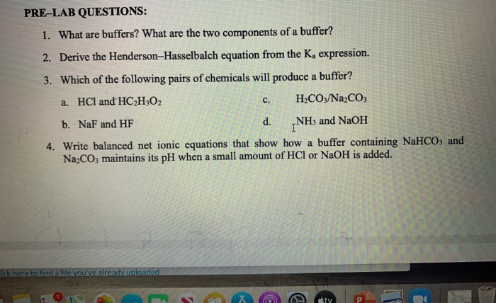 Solved PRE-LAB QUESTIONS: 1. What are buffers? What are the | Chegg.com