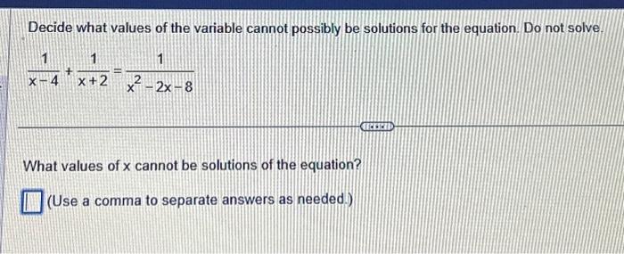 Solved Decide what values of the variable cannot possibly be | Chegg.com