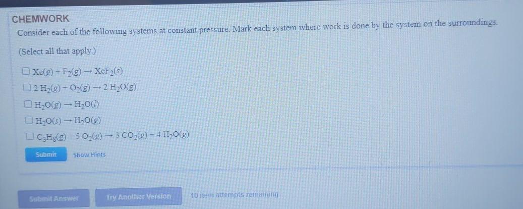 Solved CHEMWORK Consider each of the following systems at | Chegg.com