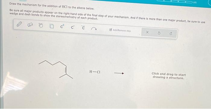 Solved Draw the mechanism for the addition of HCl to the | Chegg.com