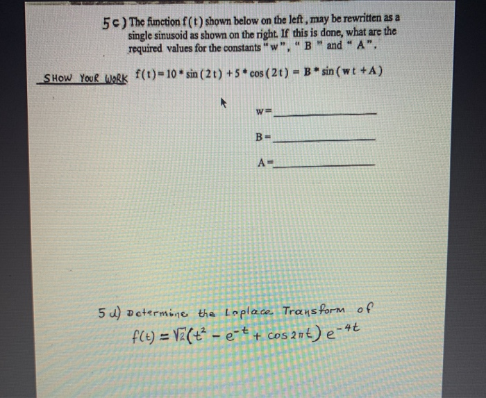 Solved 5c) The function f(t) shown below on the left, may be | Chegg.com