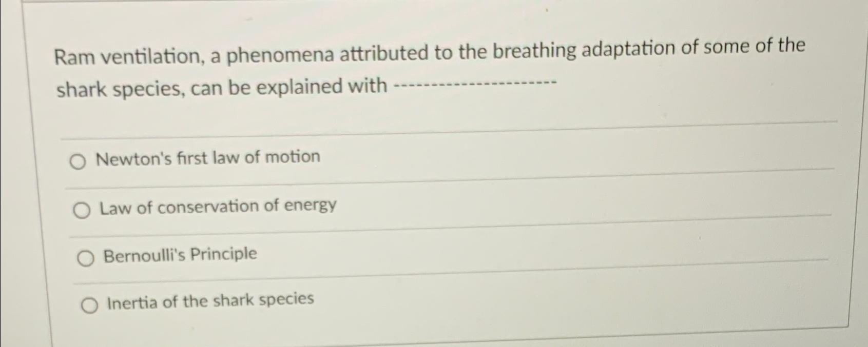 Solved Ram ventilation, a phenomena attributed to the | Chegg.com
