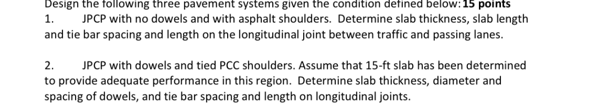 Solved Design the following three pavement systems given the | Chegg.com