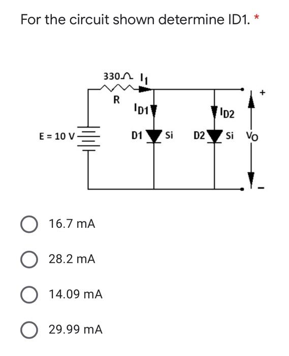 Solved For the circuit shown determine ID1.* 3301 11 R 101 | Chegg.com