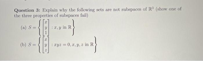 Question 3: Explain why the following sets are not | Chegg.com