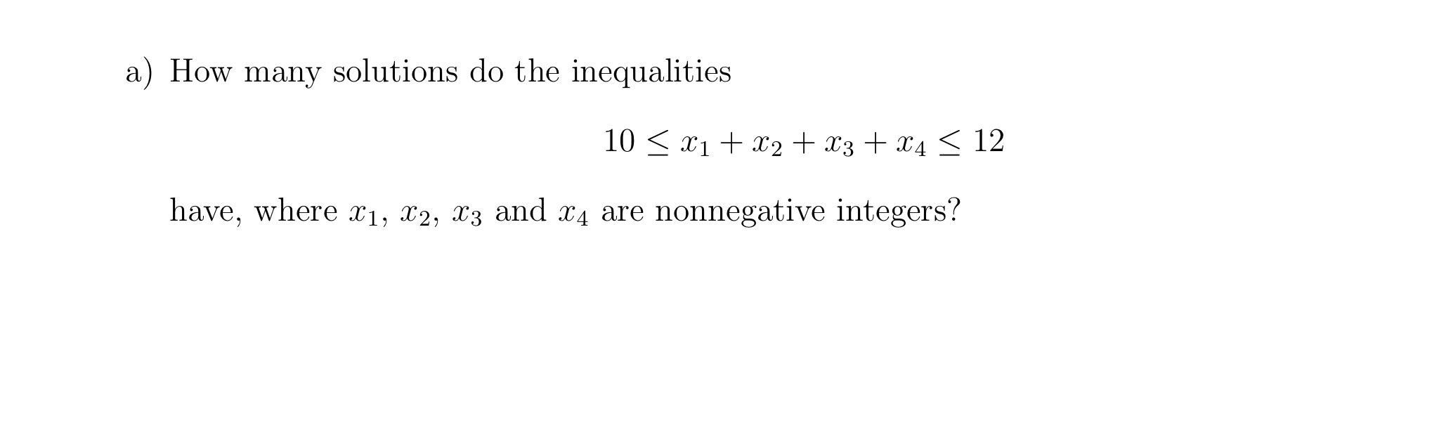 Solved a) ﻿How many solutions do the | Chegg.com