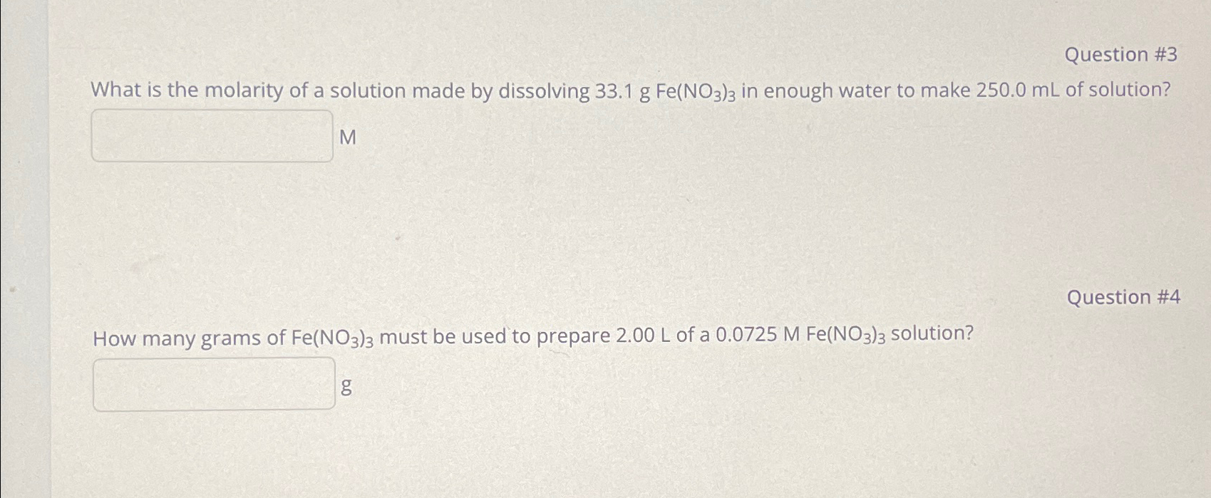 Solved Question #3What is the molarity of a solution made by | Chegg.com