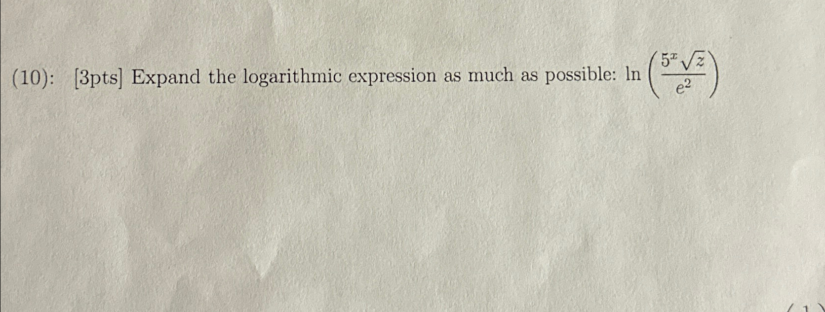Solved (10): 3pts ﻿Expand the logarithmic expression as much | Chegg.com